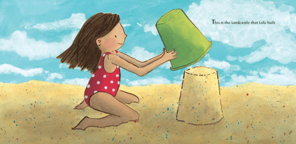 Perfect Picture Book Friday – The Sandcastle That Lola Built – Susanna ...