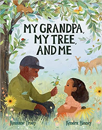 Perfect Picture Book Friday – My Grandpa, My Tree, And Me PLUS A ...