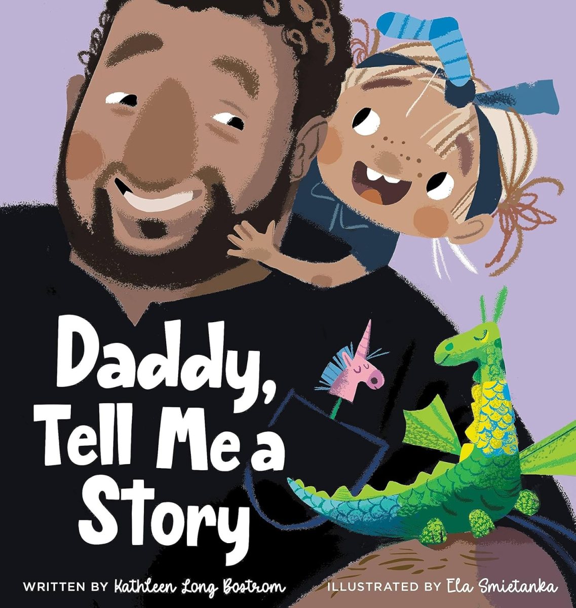 Perfect Picture Book Friday – Daddy, Tell Me A Story – Susanna Leonard Hill