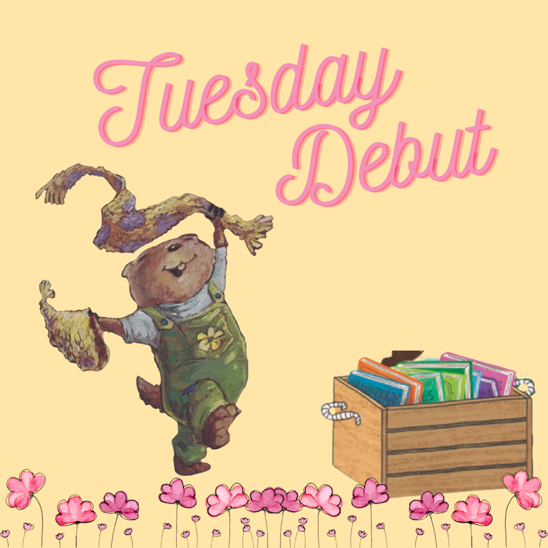 A Little Tuesday Debut Round-Up – Susanna Leonard Hill